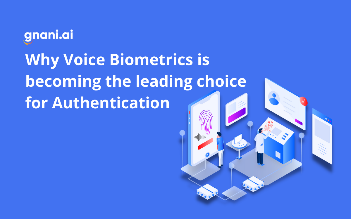 Why Voice Biometrics is becoming the leading choice for Authentication ...