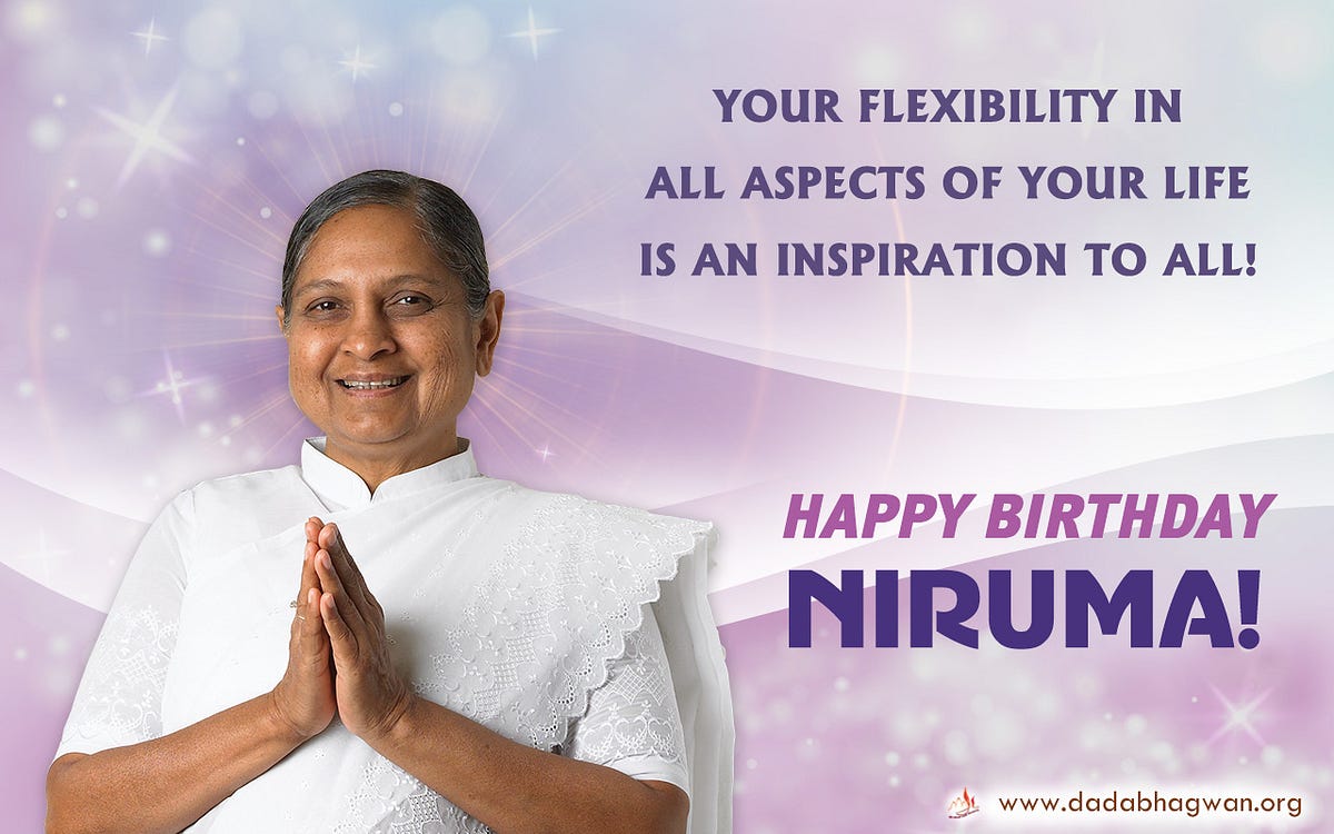 Happy Birthday Pujya Niruma!. 2nd December is Pujya Niruma’s… | by Dada Bhagwan | Dada Bhagwan ...