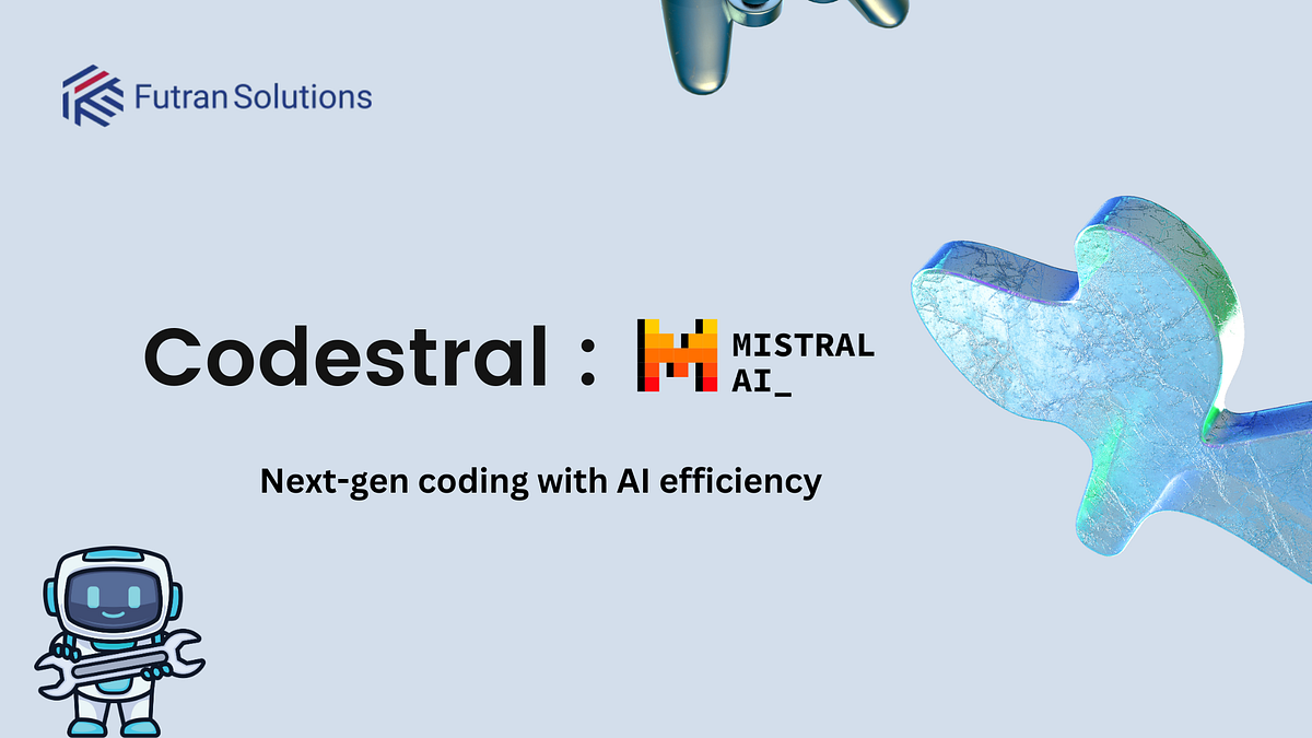 Codestral by Mistral. Codestral by Mistral is a… | by Futransolutions | Jul, 2024 | Medium