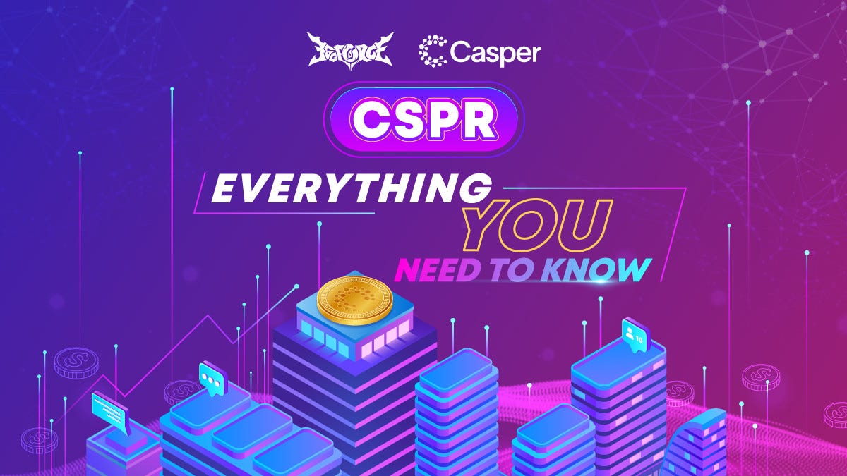 CSPR: Everything you need to know 👀 | by EggForceNFT | Medium