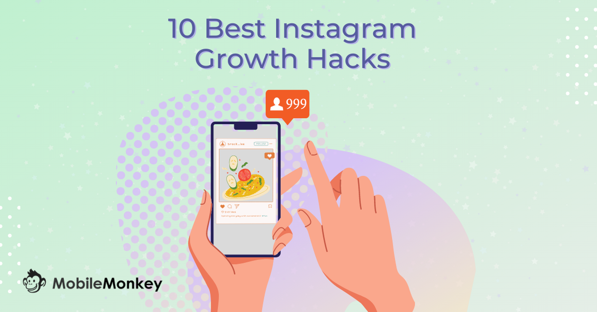 10 Best Instagram Growth Hacks to Convert Your Followers Into Leads ...
