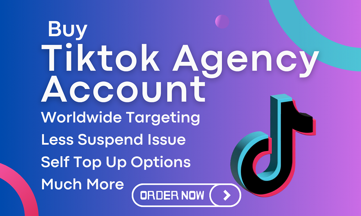 Buy Tiktok Agency Account. Unlock Your Marketing Potential with… | by ...