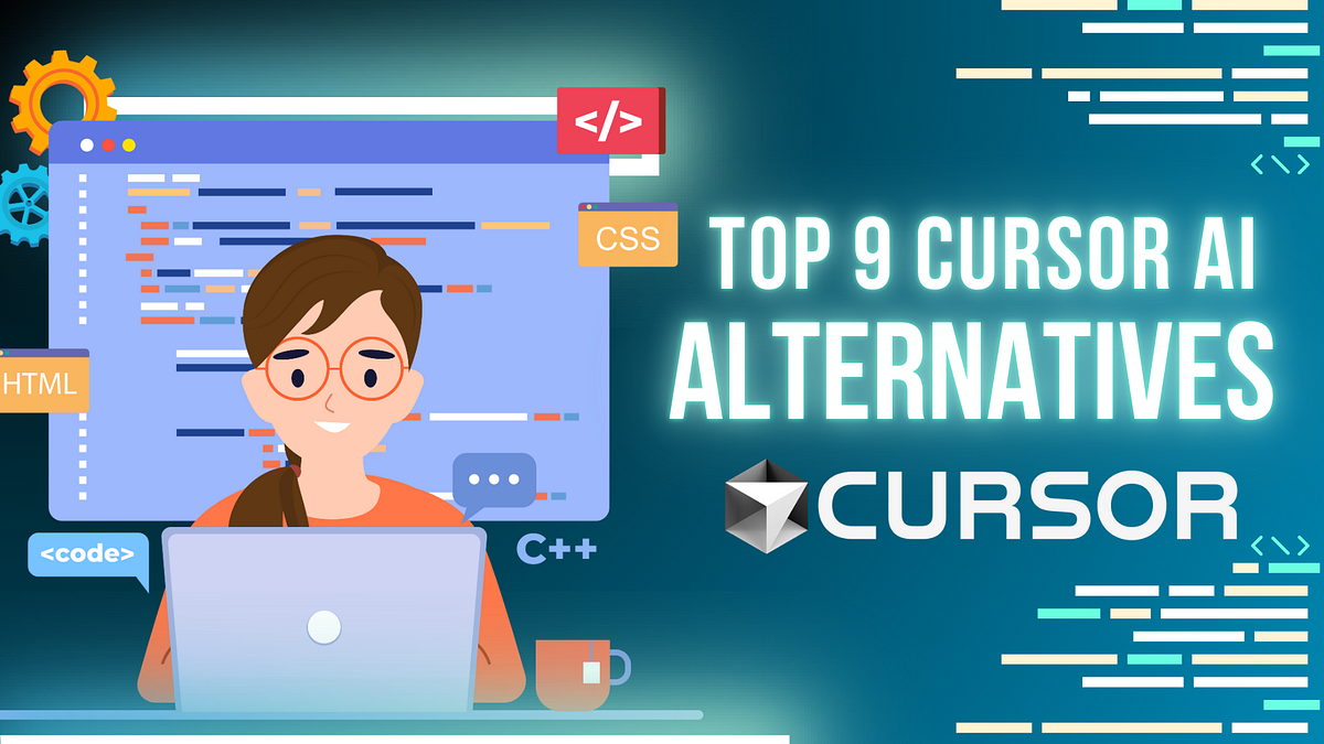 Top 9 Cursor AI Alternatives | Towards AGI