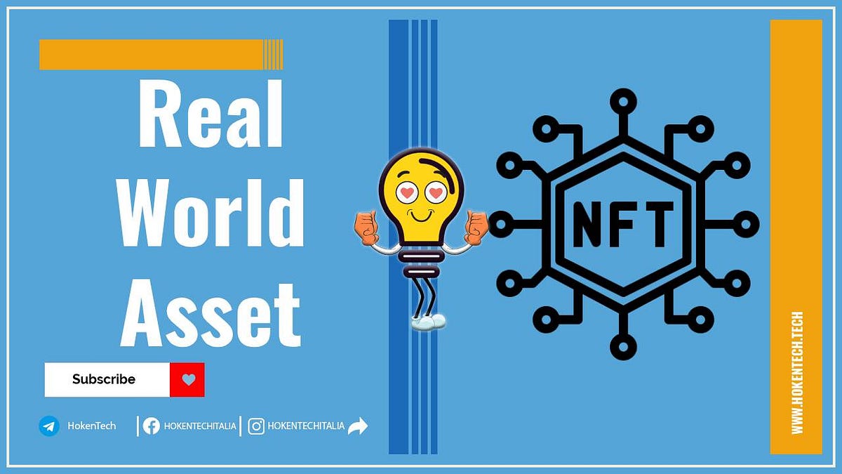 The Integration of Blockchain and NFT in Real World Assets | by Hoken Tech | Apr, 2024 | Medium