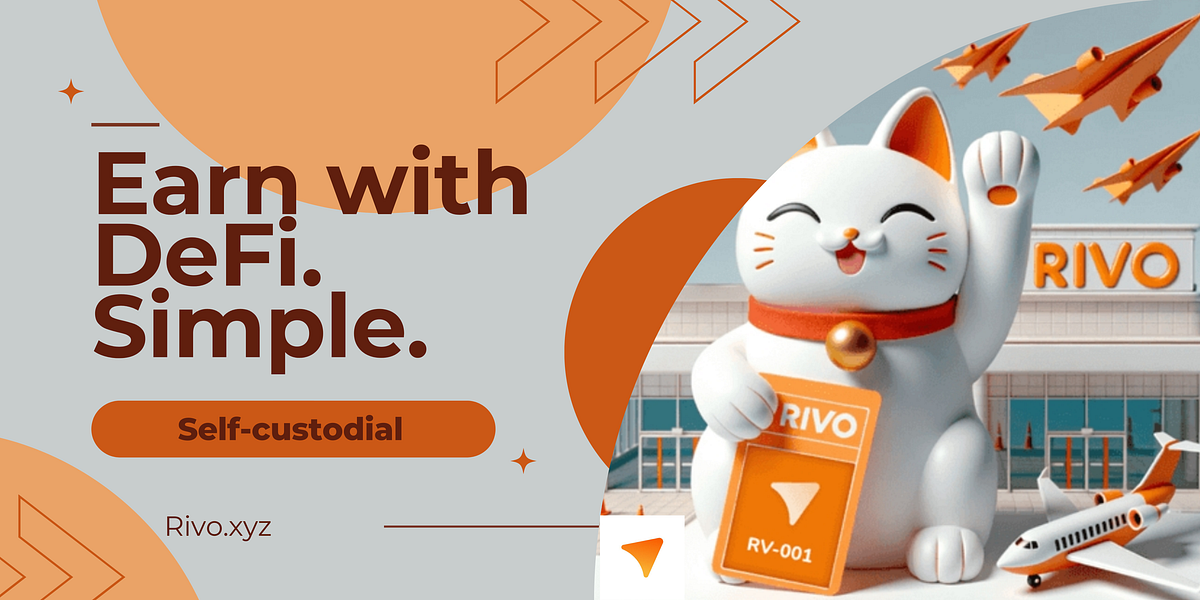 Rivo: The Self-Custodial Smart Web3 Wallet and DeFi Marketplace | by ...