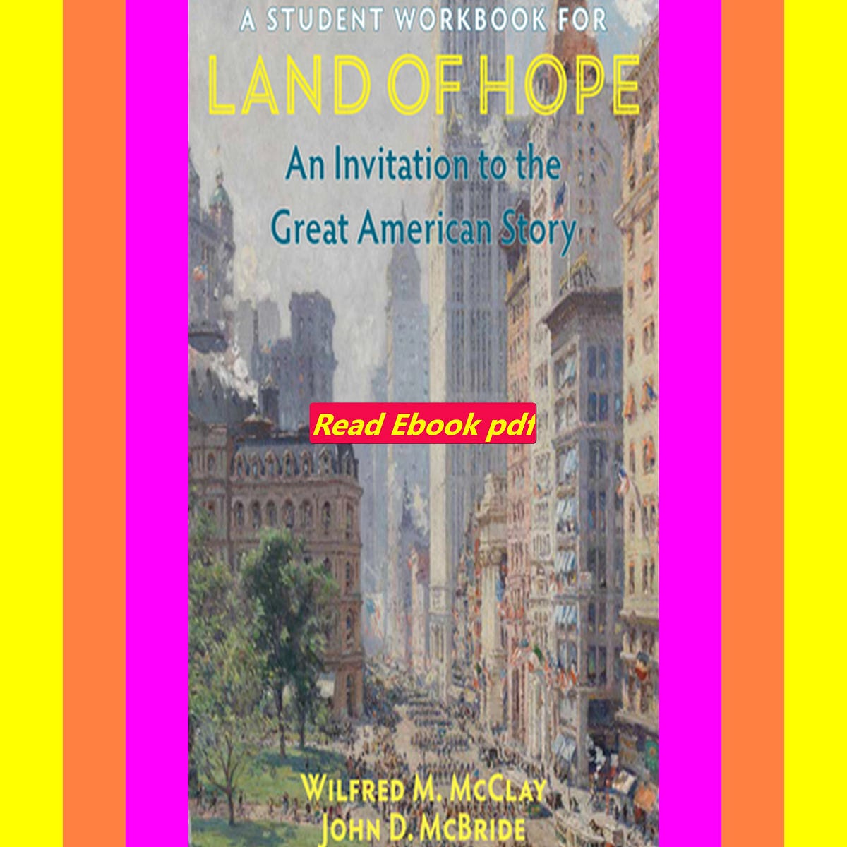 [Ebook] Reading ☑️ [PDF] A Student Workbook for Land of Hope An ...