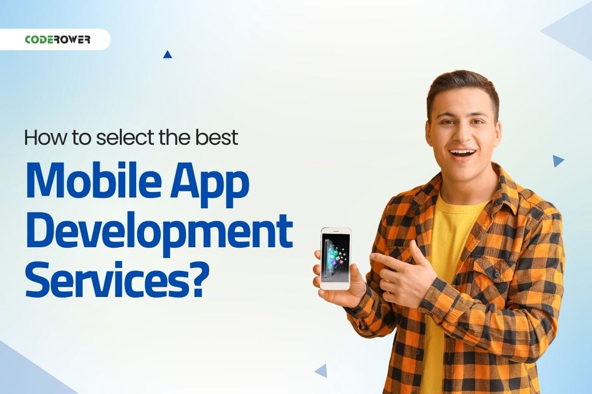 How to Choose the Best App Development Service | Medium