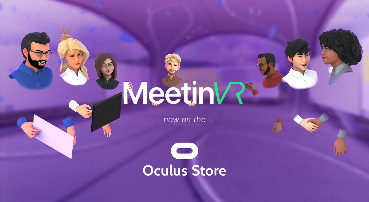 MeetinVR is now available on the Oculus Store | by Tomas Budrys | AR/VR ...