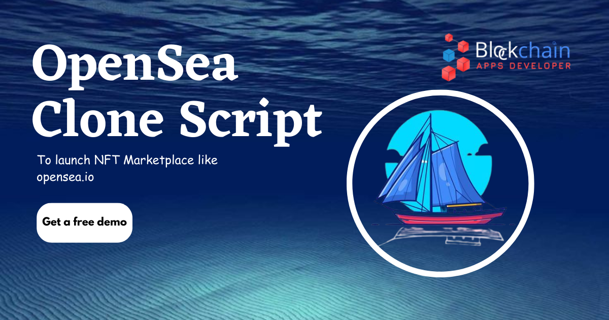 Revolutionize Your NFT Marketplace with highly remunerative OpenSea Clone Script | by ...