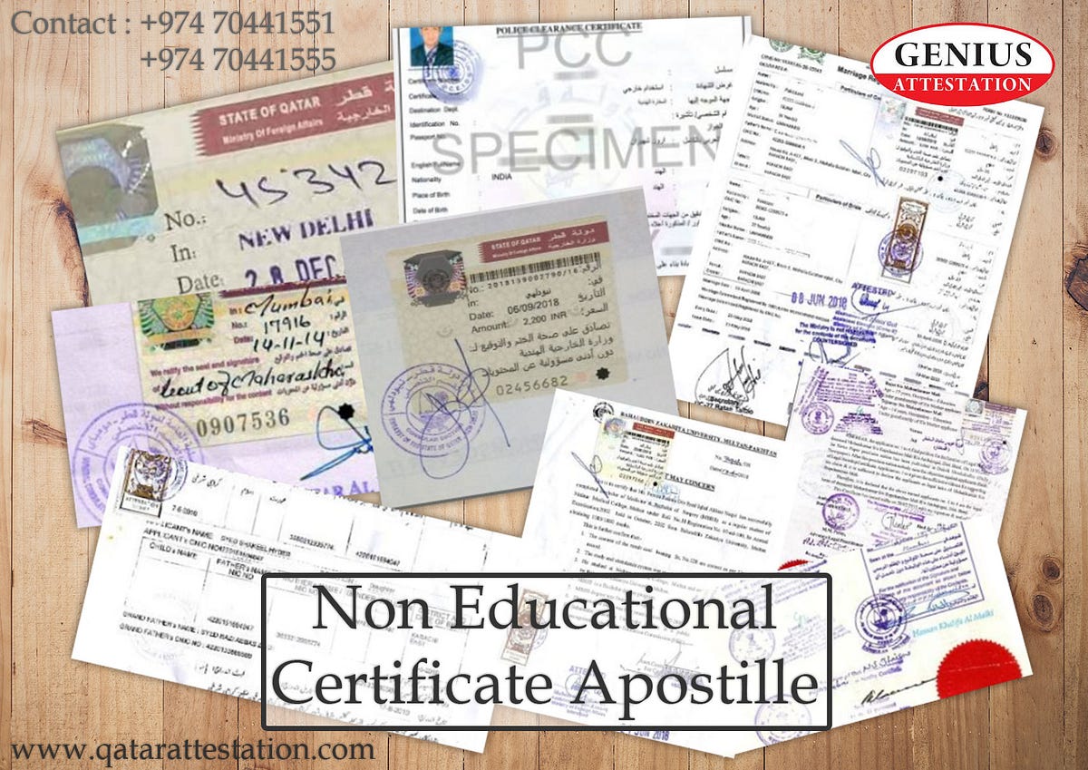 Non-Educational Certificate Apostille | by Qatar Attestation | Medium