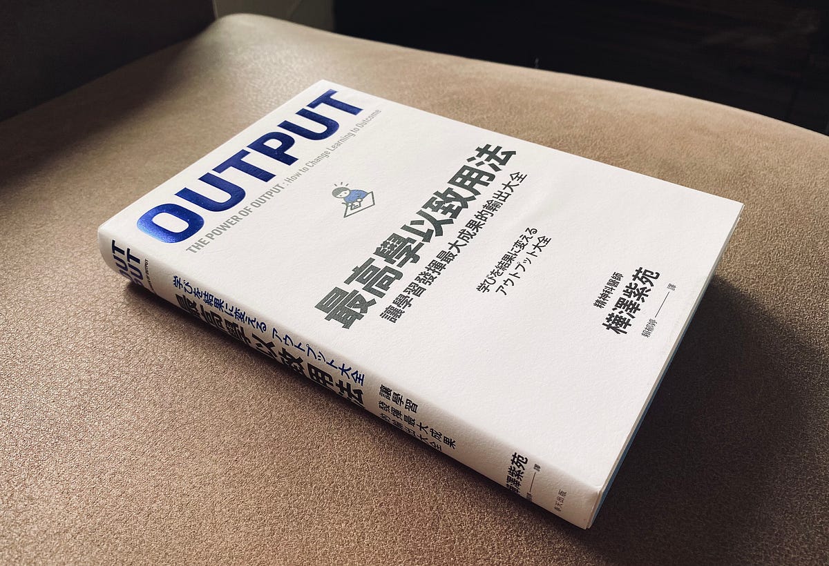 New Year Resolution: Knowing the Power of Output | by Yanny Cheng | Medium