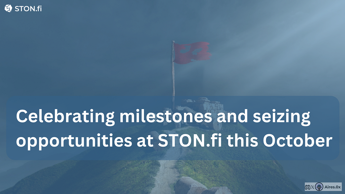 Celebrating milestones and seizing opportunities at STON.fi this ...