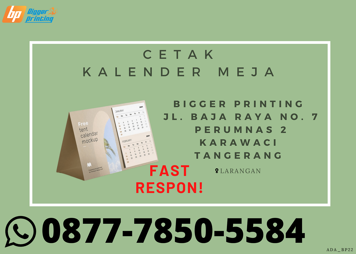 FAST RESPON, Wa./Call. 0877-7850-5584, Cetak Kalender Meja di Larangan ...