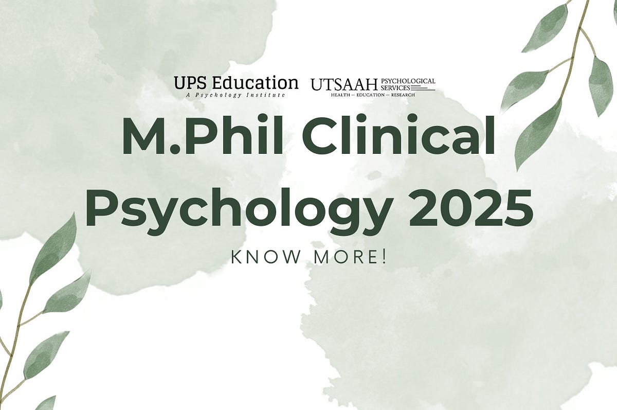 M.Phil Clinical Psychology Entrance 2025 | by Arvind Otta | UPS ...