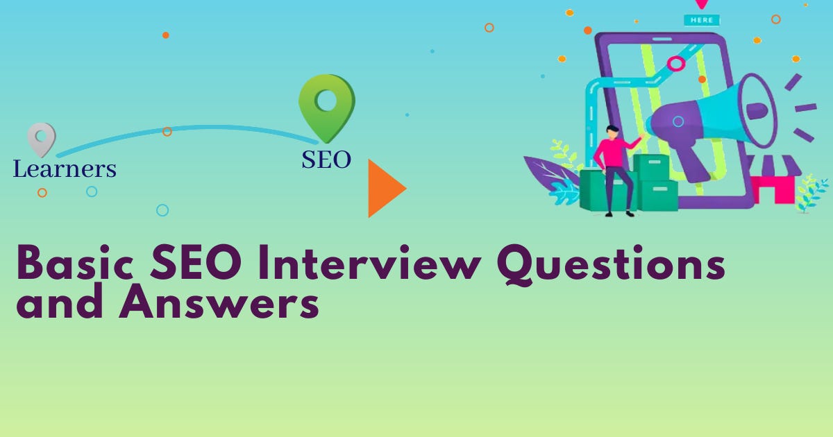 SEO Interview Questions and Answers - Jegan Boopal - Medium