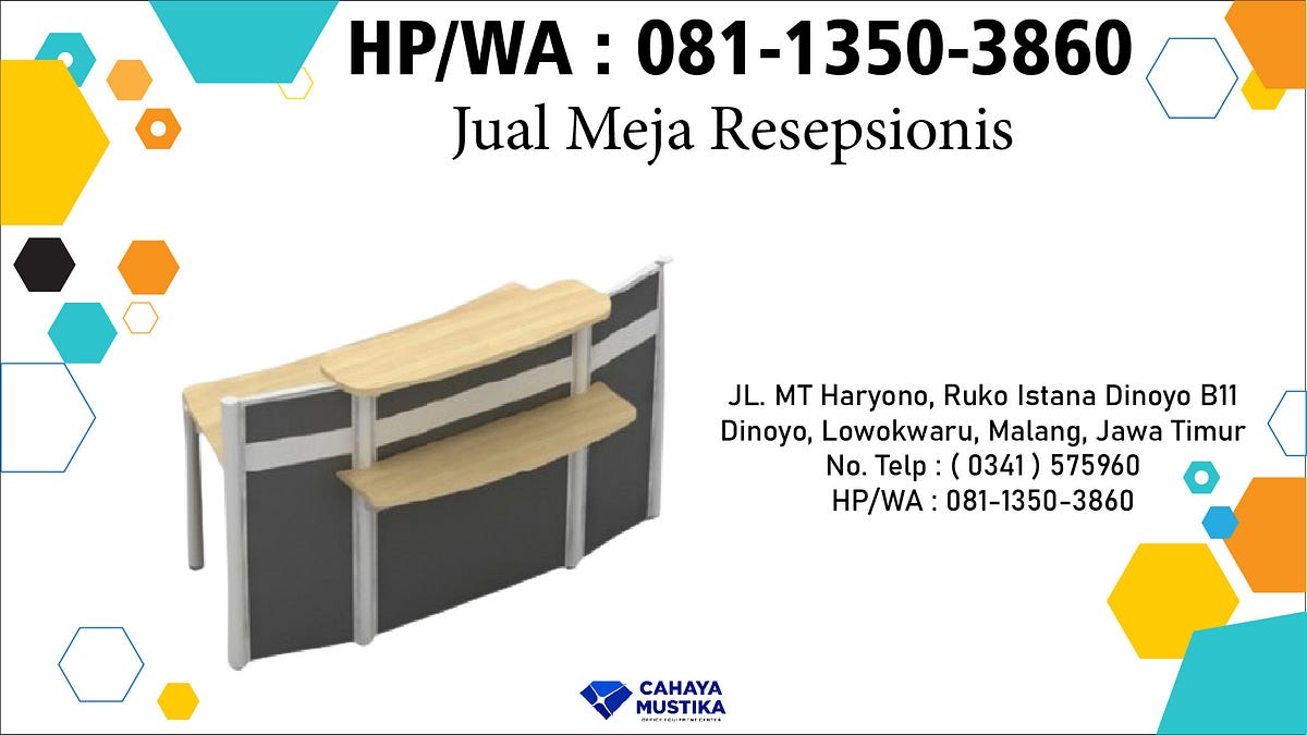 HP/WA : 081–1350–3860 — Jual Meja Resepsionis Sekolah Malang | by Toko ...