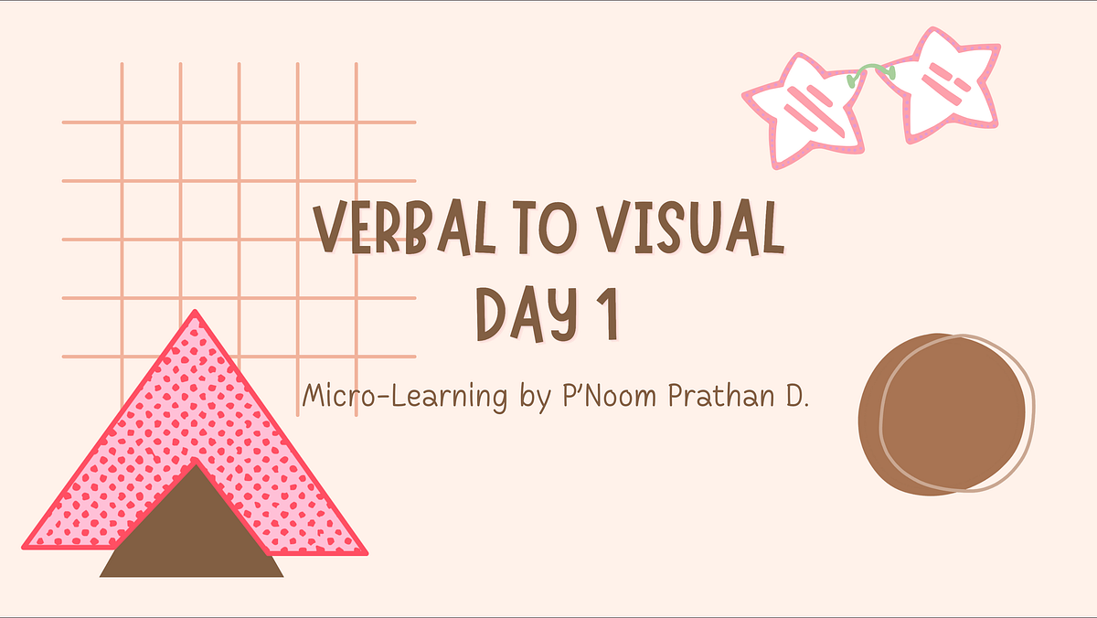 Verbal to Visual Day 1 — หัดจดโน้ตแบบภาพ #LearningWithSCK | by Parima ...
