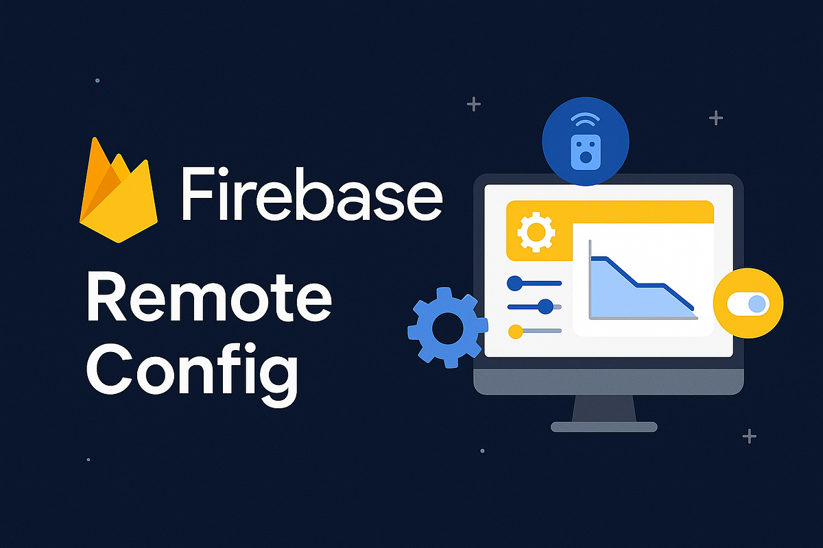 Firebase Remote Config. Today, mobile apps need to be highly… | by ...
