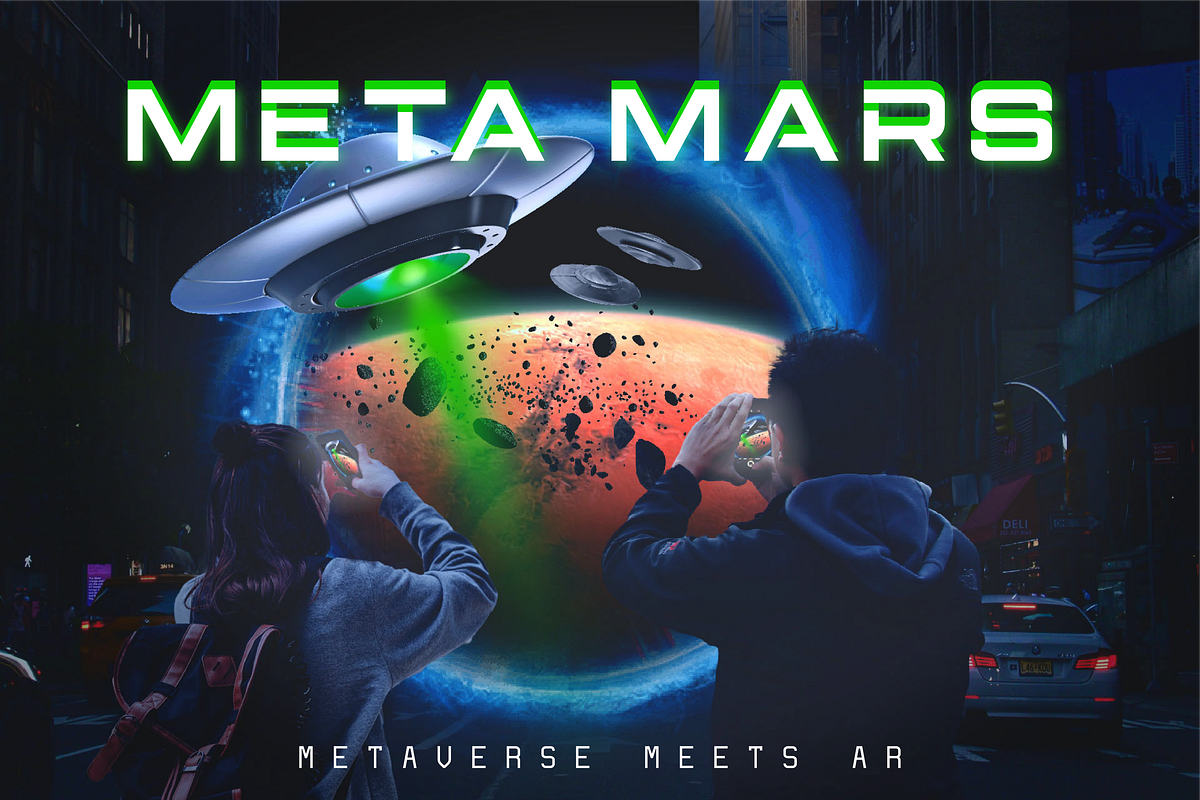 Meta Mars:. The first Build-Your-Reality Metaverse | by Mixed Martian ...