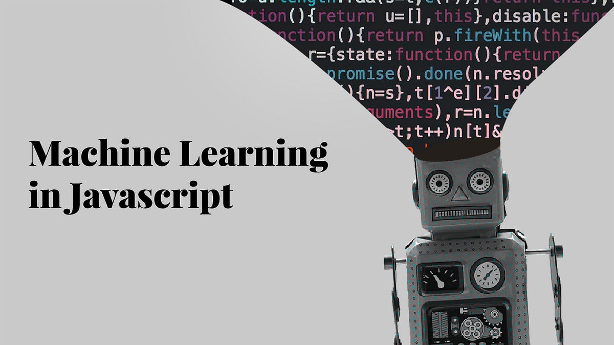 Machine Learning With Ml5 Js — Part I By Chitru Shrestha Javascript In Plain English