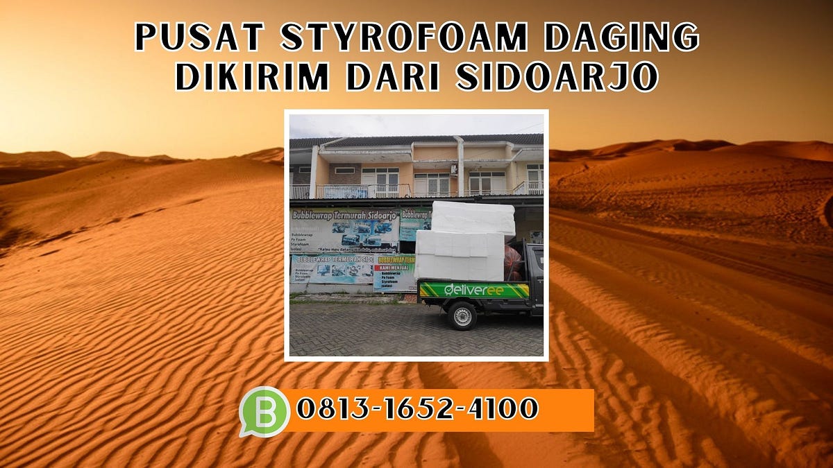 DIKIRIM DARI SIDOARJO, WA 0813–1652–4100 TERDEKAT STYROFOAM BOX IKAN DAGING BUAH BEKU Batu ...