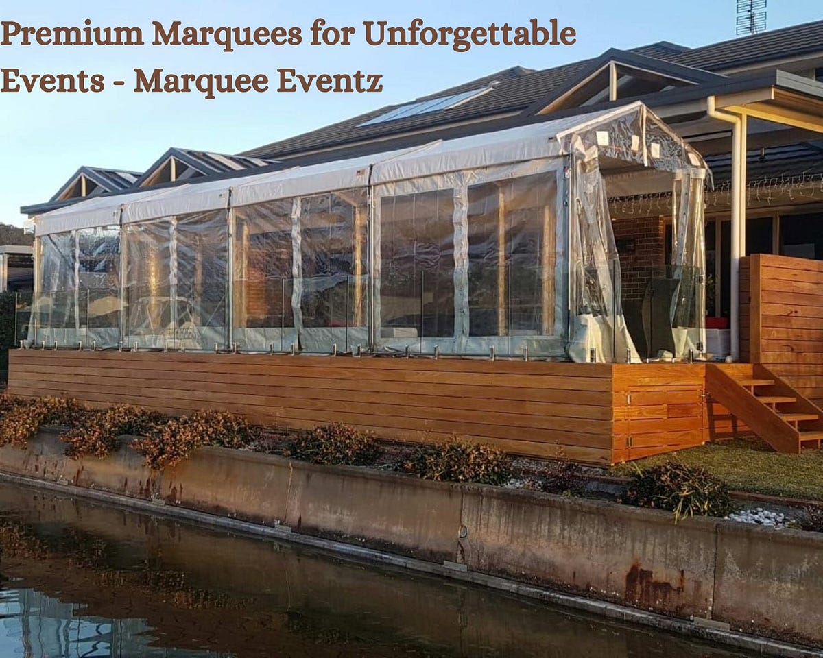 Premium Marquees for Unforgettable Events — Marquee Eventz ...