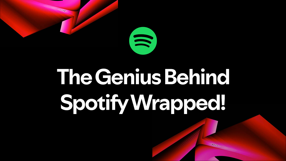 Why Everyone Loves Spotify Wrapped | by Omoraiyewa Samuel | Bootcamp ...