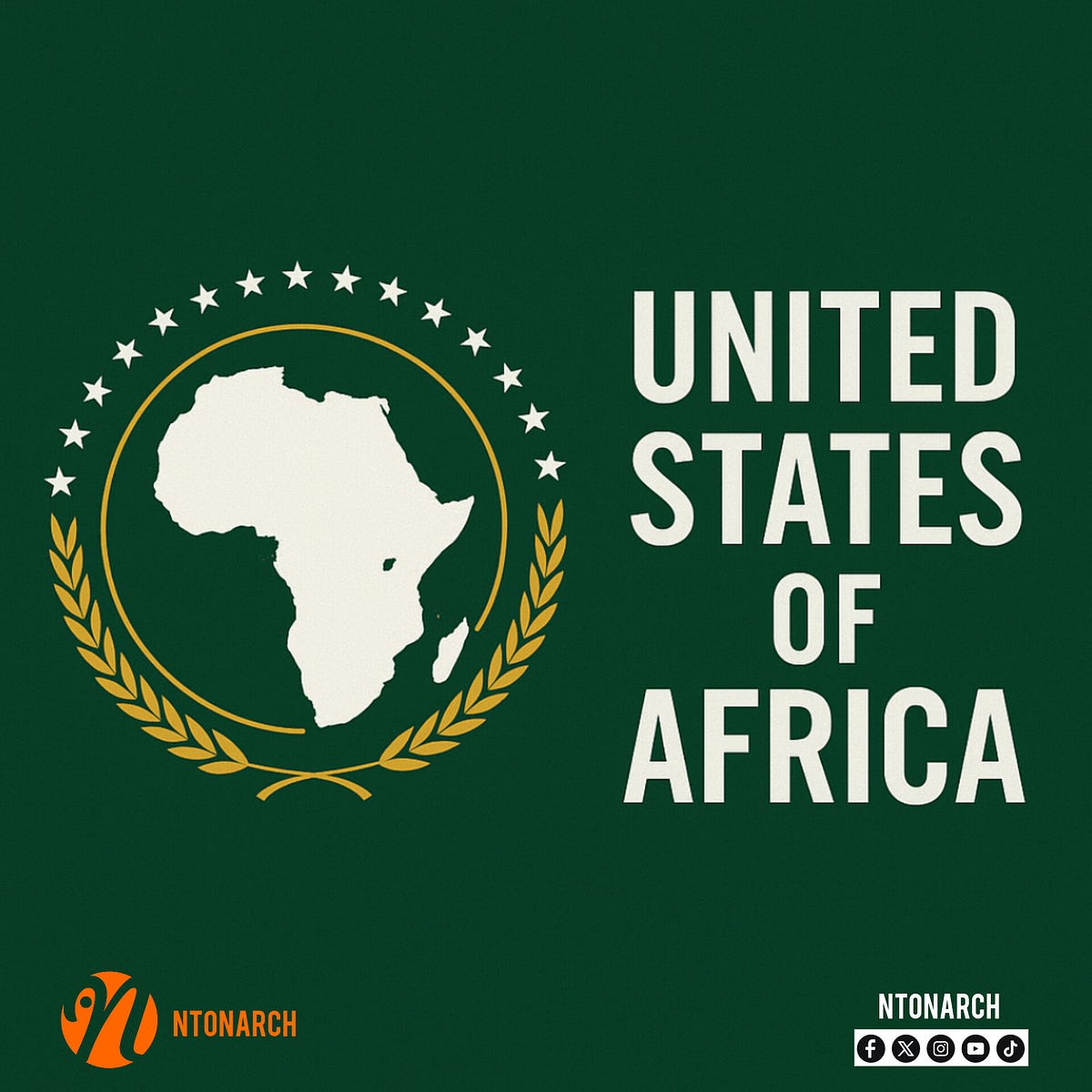 THE UNITED STATES OF AFRICA: A VISION FOR A UNIFIED CONTINENT | by ...