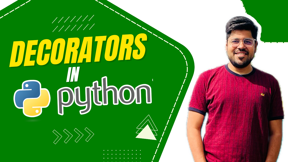 A Practical Deep Dive into Python Decorators, From Scratch | by Yash Jain | AlgoMart | Medium
