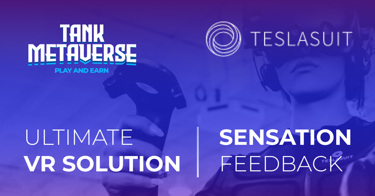 🔹What is TESLASUIT, and how do we plan to use it in Tank Metaverse ...
