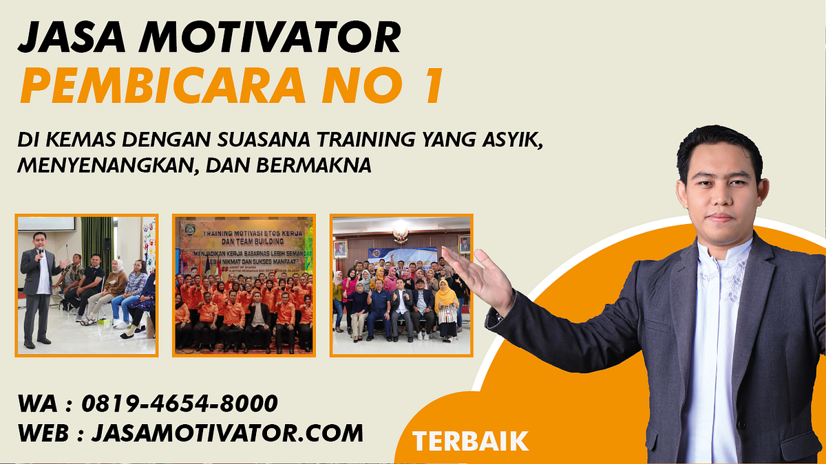 Motivator Balikpapan Profesional (0819–4654–8000) | by Motivator ...