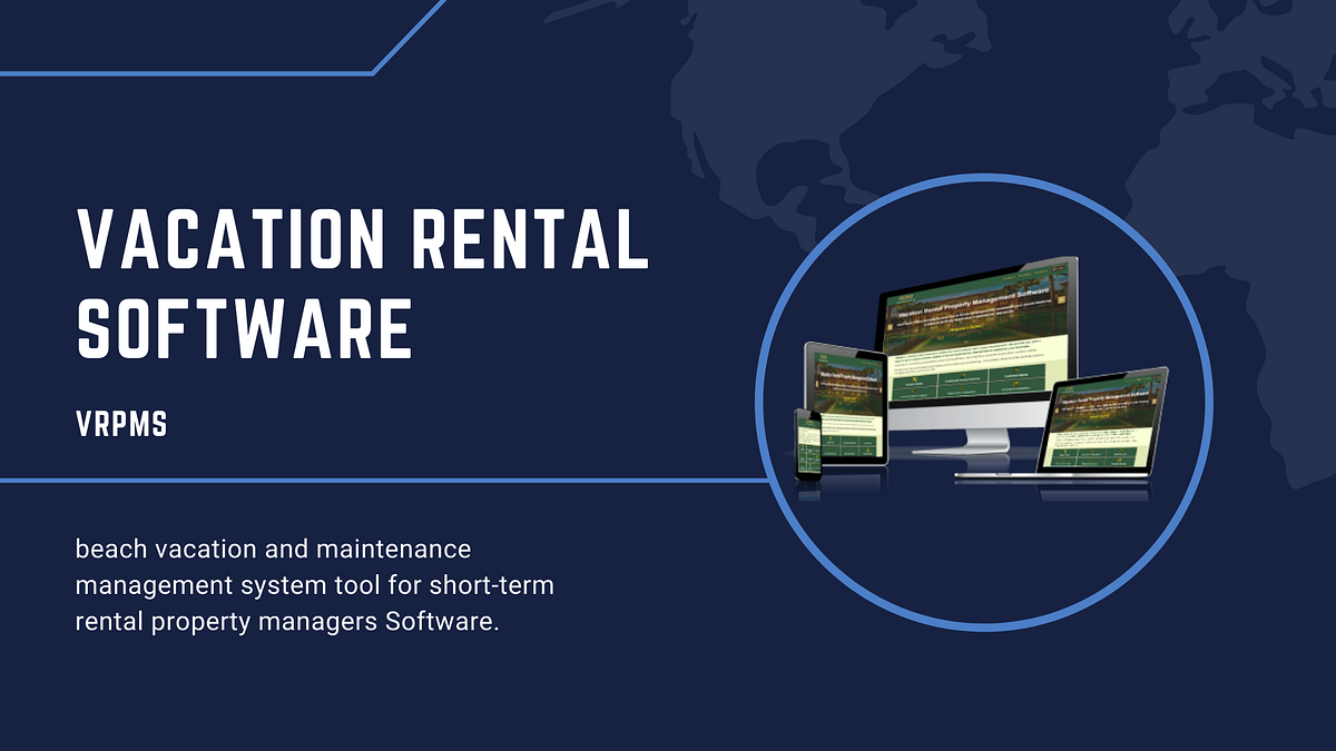 Vacation rental property software | by Vacation Rental Property ...