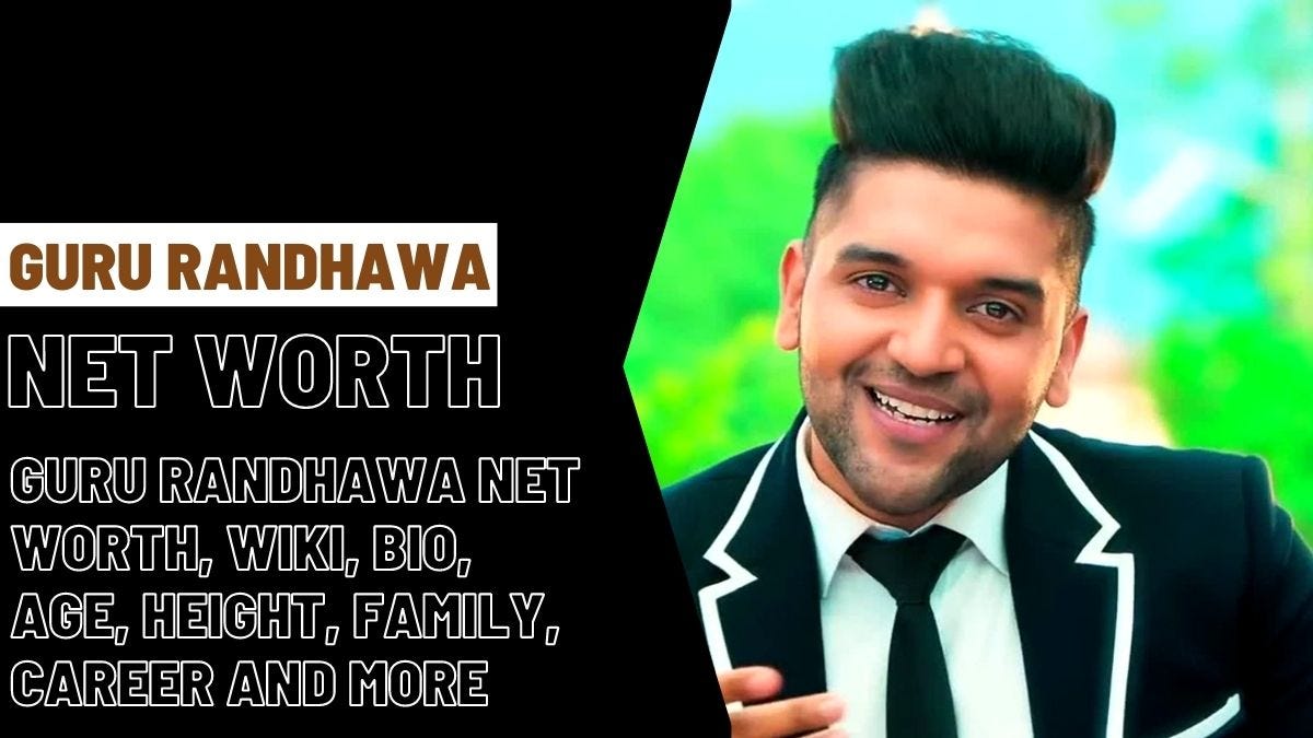 Guru Randhawa Biography - Ramana Dewan - Medium