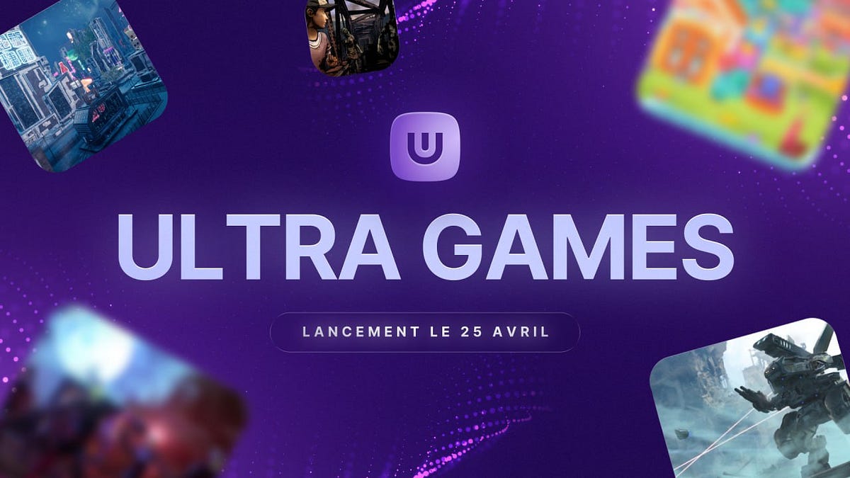 Le Game Store PC d’Ultra Disponible Publiquement le 25 Avril | by Rad ...