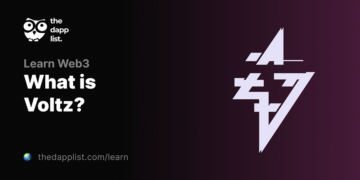 Что такое Voltz?. Voltz Protocol — это некастодиальный… | by Nikita Korolov | The Dapp List | Medium