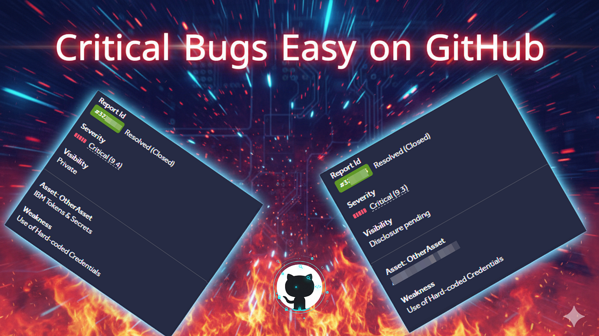 How I found Critical Bugs Easily on GitHub | by mohamed metwally | Medium