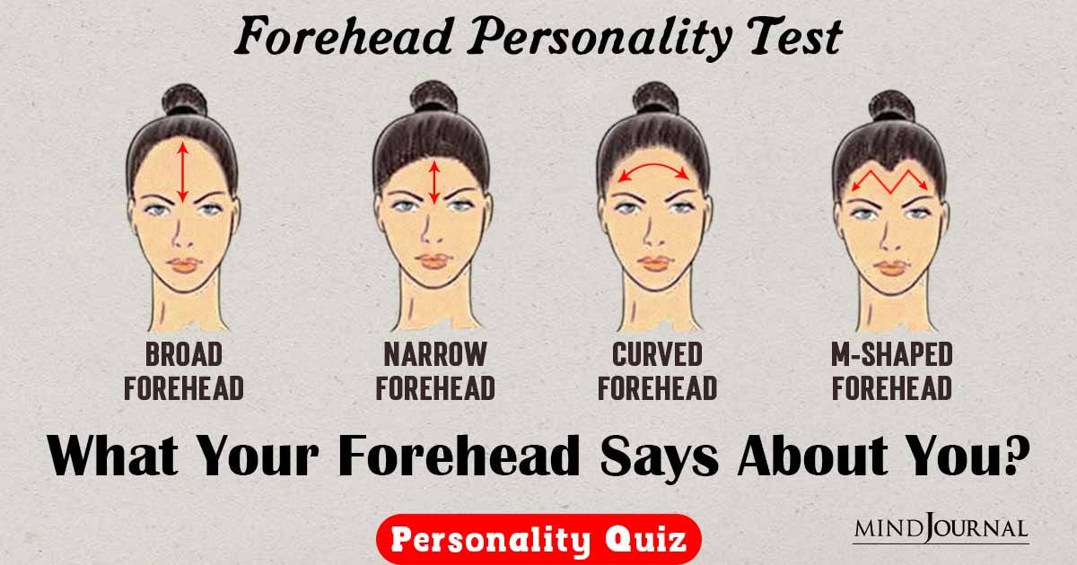 Forehead Personality Test: What Your Forehead Says About You? | by The ...