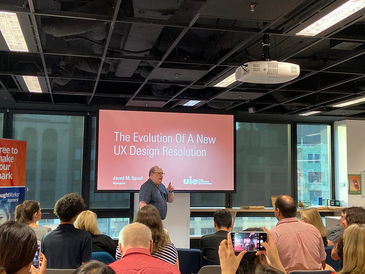 What I learnt about UX Design from Jared Spool in 1 hour | by Tina Lee ...