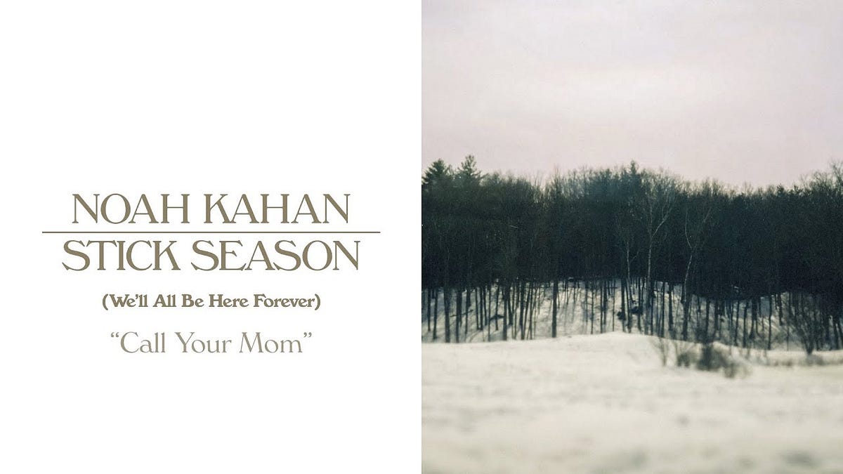 The beauty of a song: Call Your Mom by Noah Kahn | by Lucy Skeet | Medium