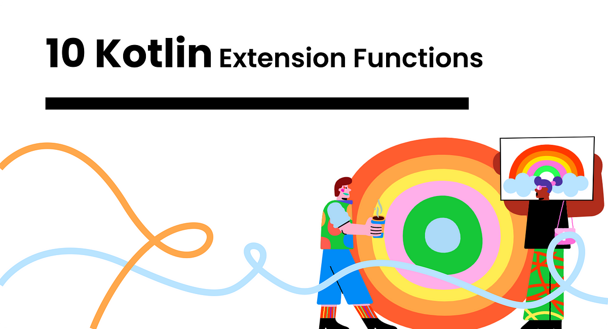 10 Kotlin Extension Functions For Input Validation By Kalpesh Doru Medium