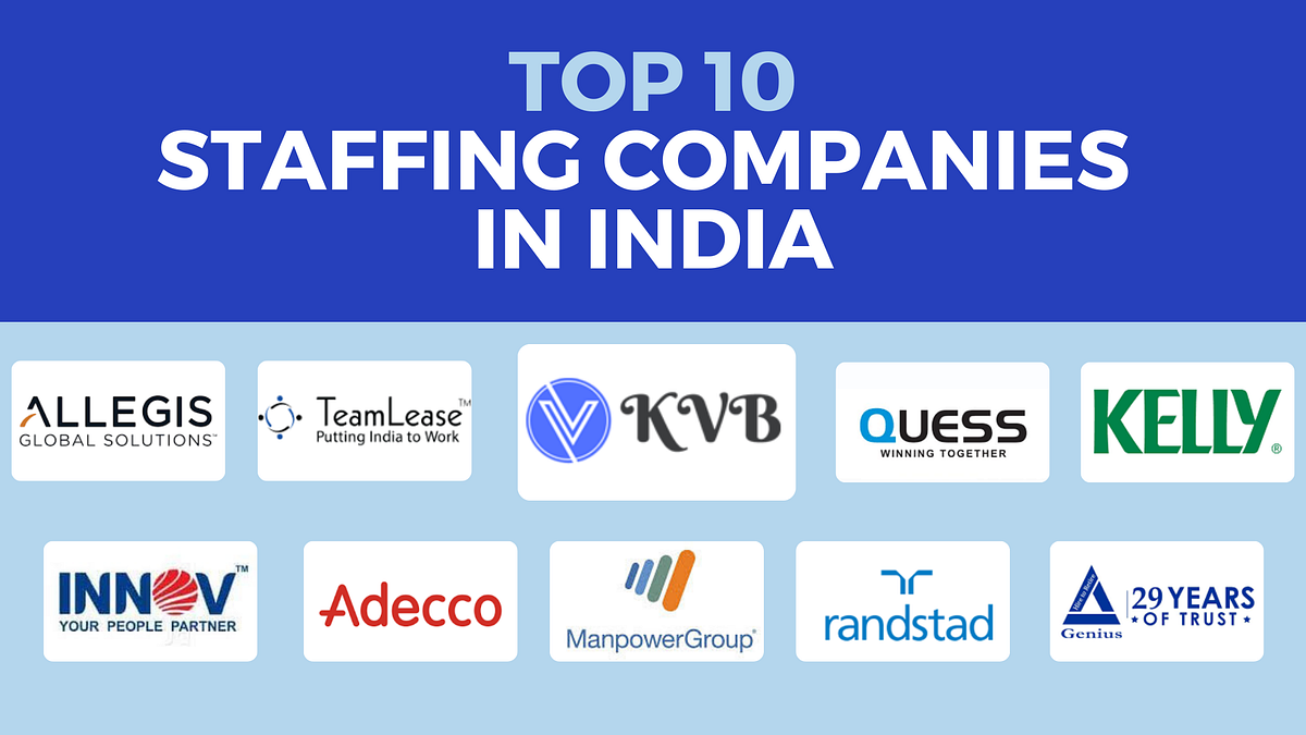 Top 10 Staffing Companies in India | by KVB Staffing Solutions | Medium