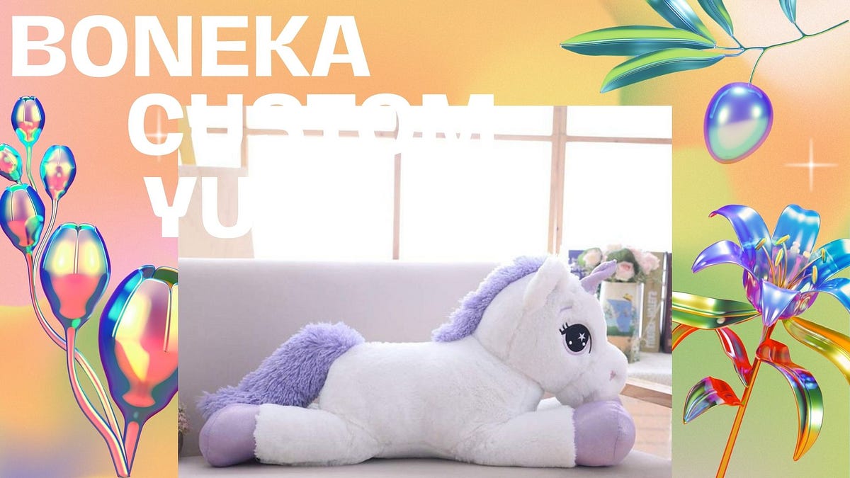 BONEKA CUSTOM KHUSUS | by Boneka Custom Yuko | Sep, 2023 | Medium