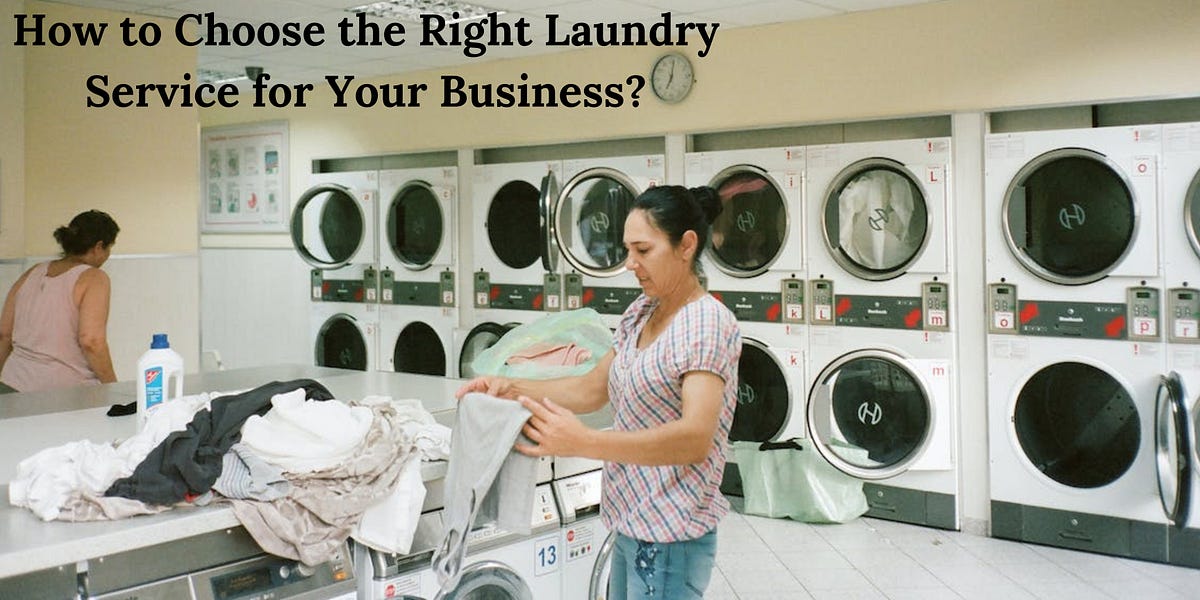 How to Choose the Right Laundry Service for Your Business? | by PKC ...