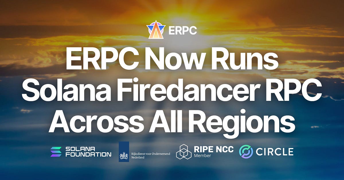 ERPC Migrates Solana RPC (HTTP / WebSocket) to Firedancer Across All ...