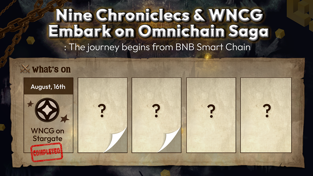 [ 9C Omnichain Saga 1/5] 🪙WNCG goes live on Stargate Finance | by Nine Chronicles | Nine ...