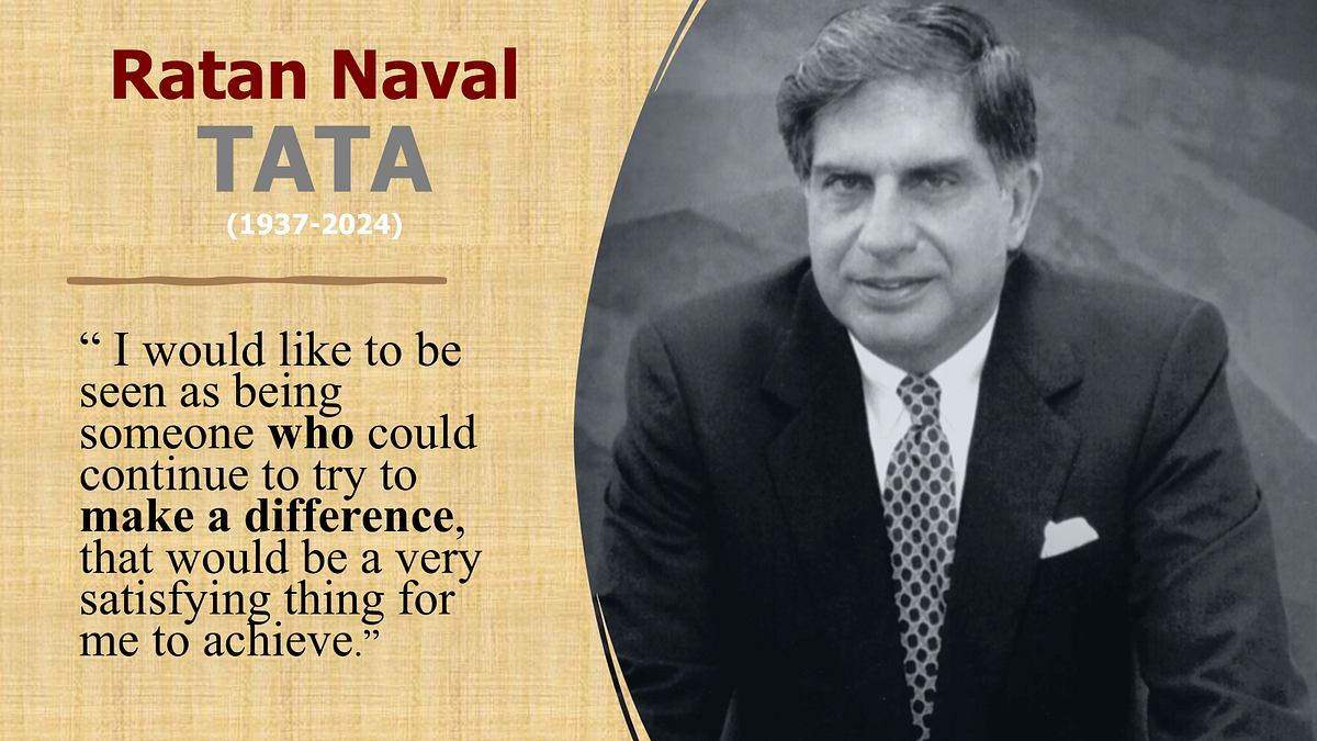 Remembering Ratan Tata — The conglomerate businessman who transformed ...
