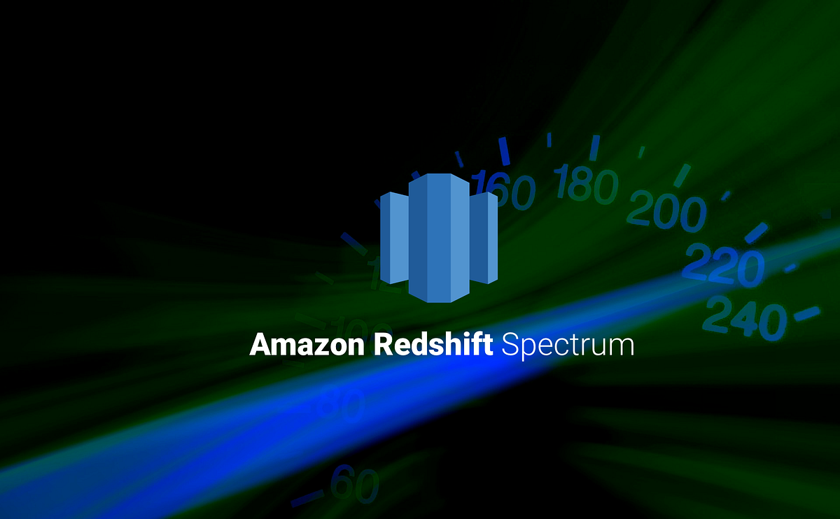 Introduction To Amazon Redshift Spectrum — Redefining Performance | by ...