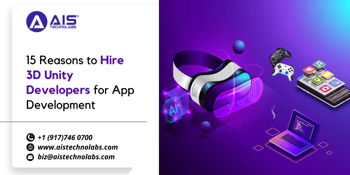 15 Reasons to Hire 3D Unity Developers for Your Next App Project | Medium