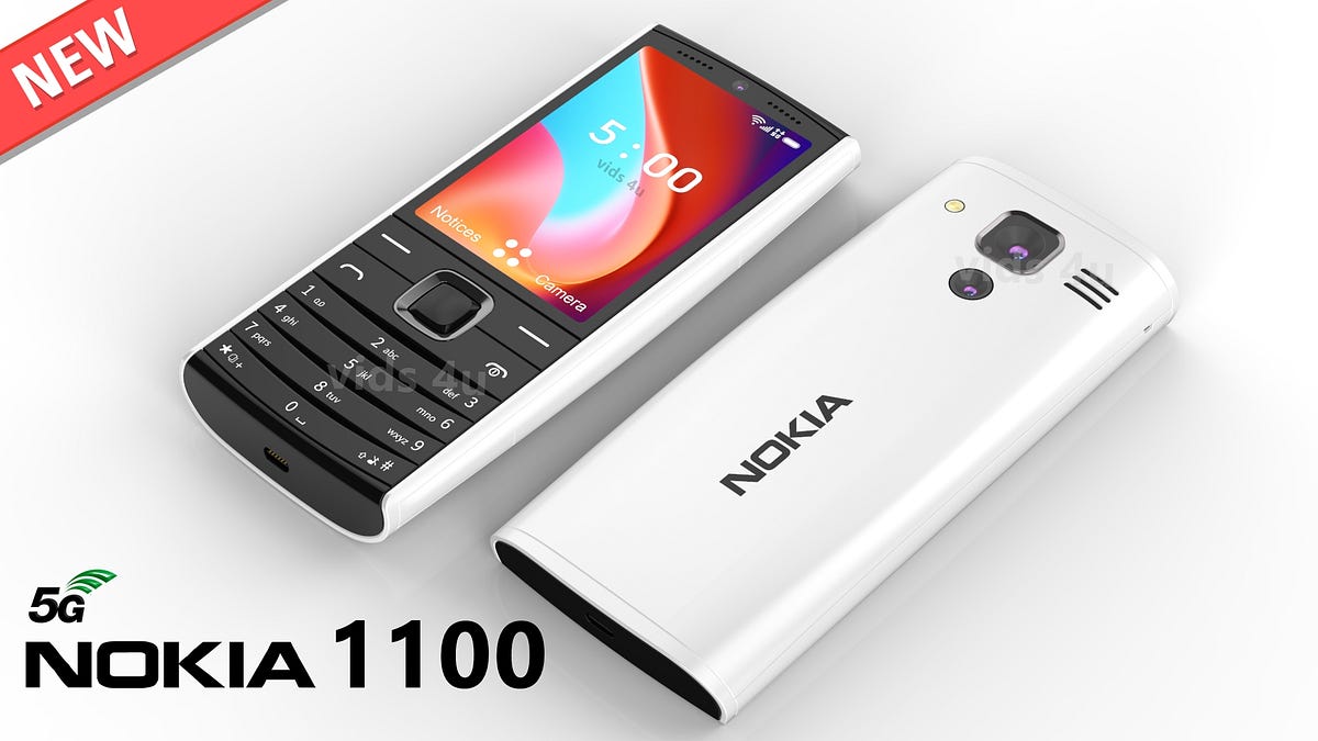 New Nokia 1100 5G Price, Release Date, 8150mAh Battery, Features, Specs ...