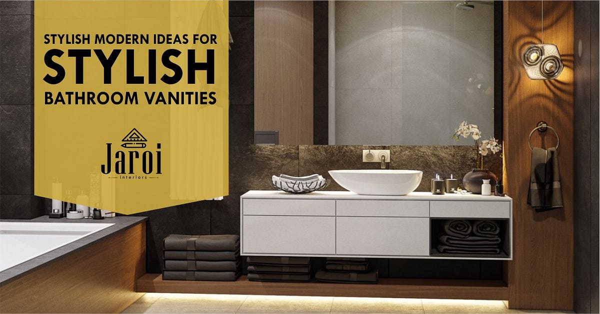 Stylish Modern Ideas for Stylish Bathroom Vanities | by JAROI INTERIORS ...
